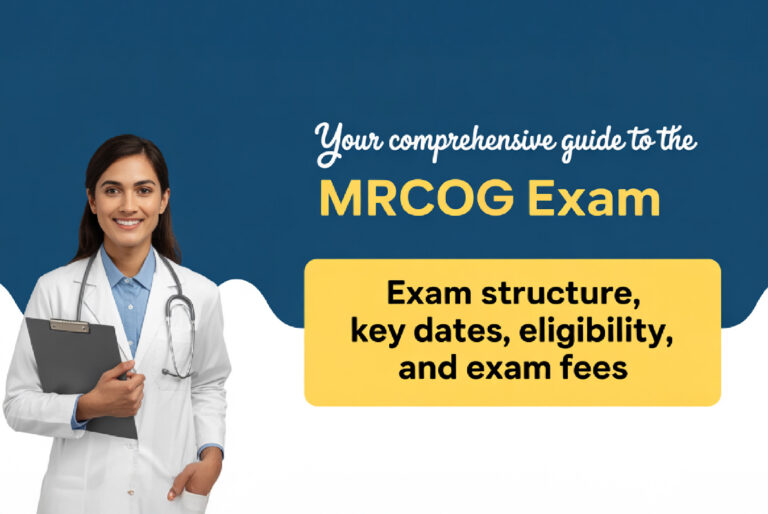 MRCOG India Exam 2026: Latest Official Dates and Fee Guide